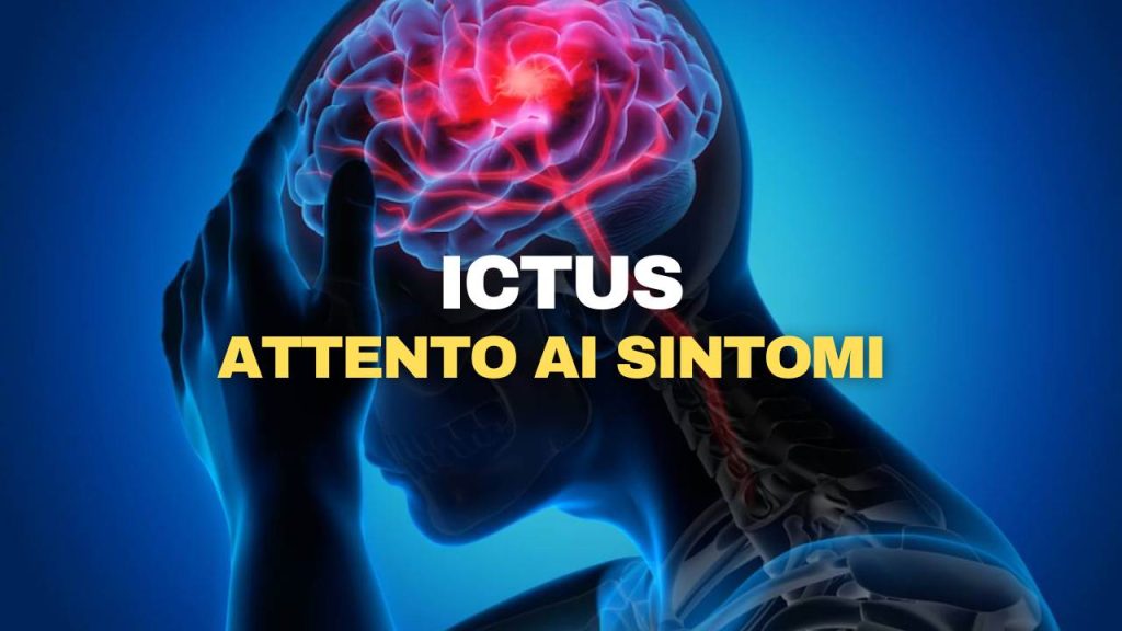Ictus, tieni d'occhio questo pericoloso sintomo: viene ignorato quasi ...